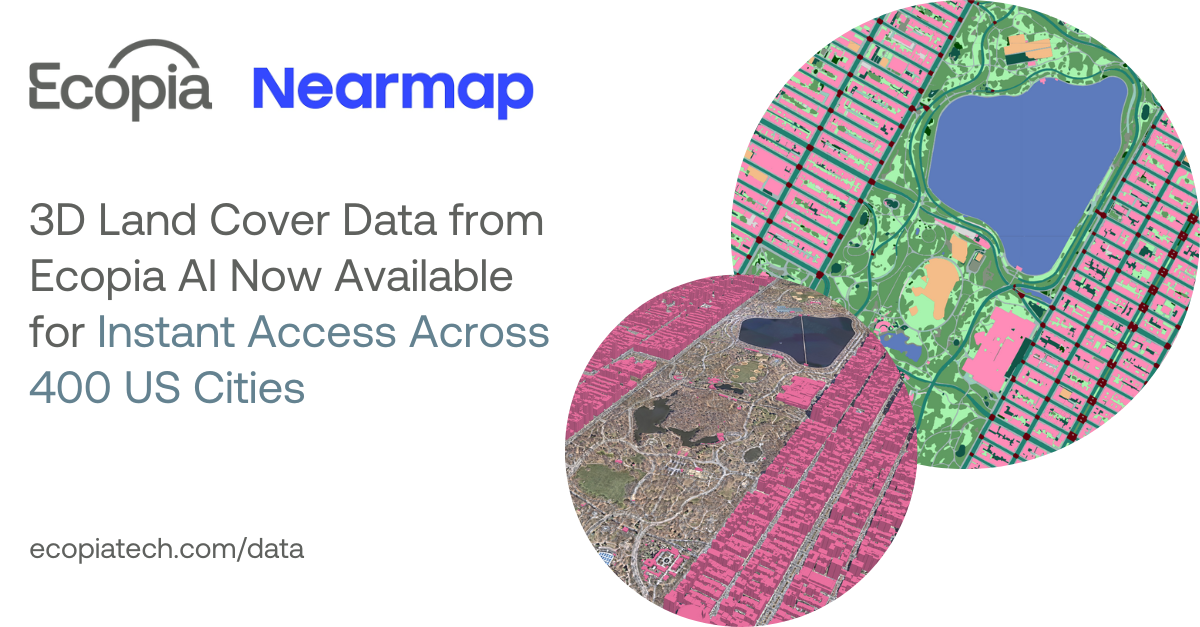 3D Land Cover Data from Ecopia AI Now Available for Instant Access ...